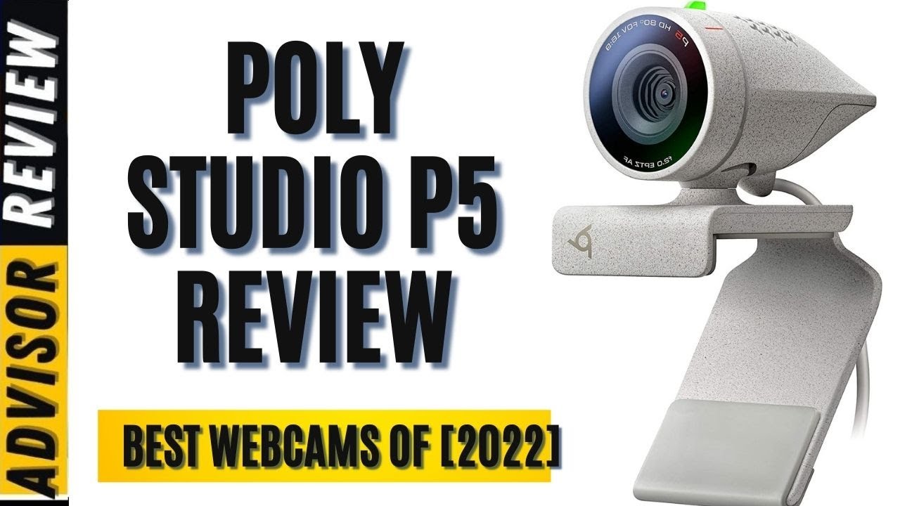 Poly Studio P5 full review 2024 - The Best Webcam of 2024 - YouTube