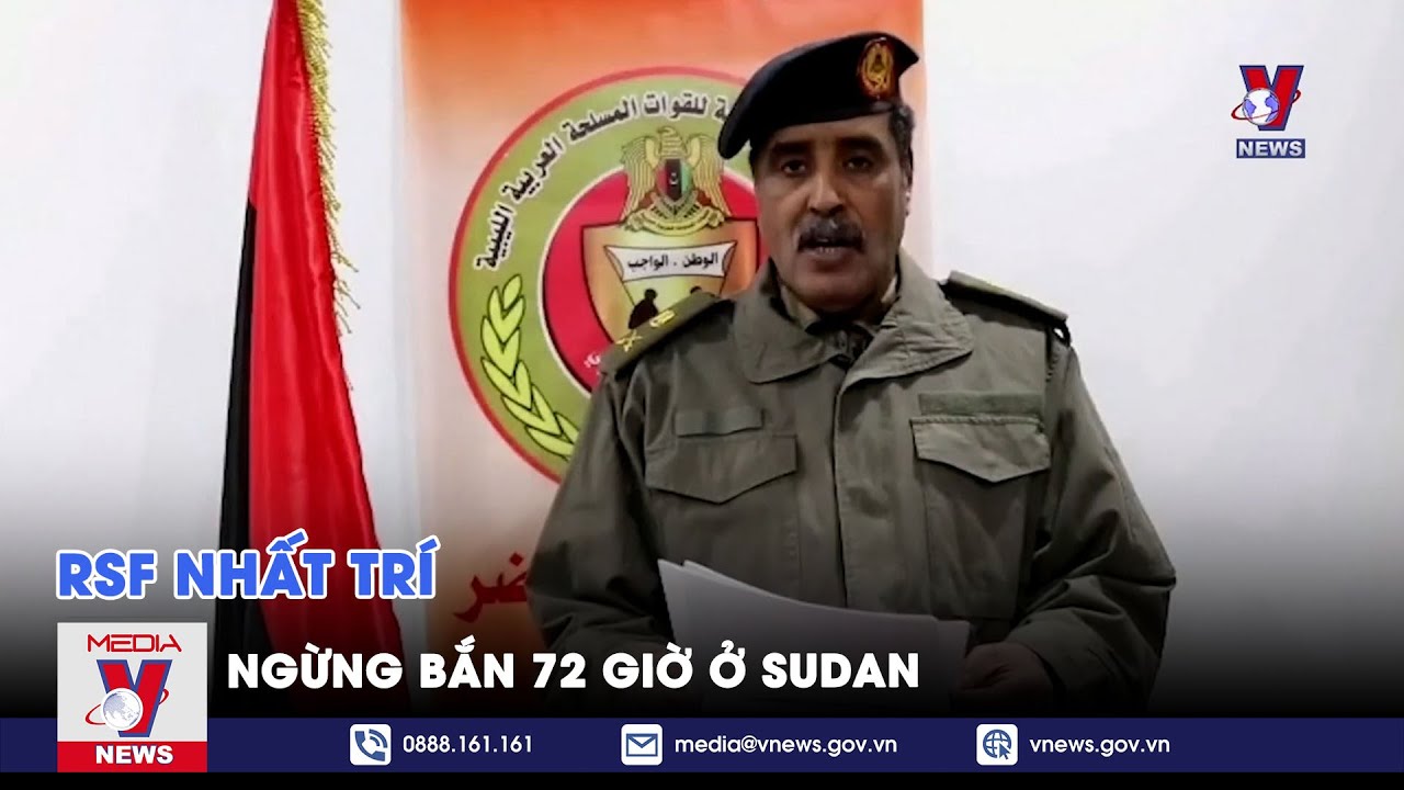 RSF nhất trí ngừng bắn 72 giờ ở Sudan - VNEWS - YouTube