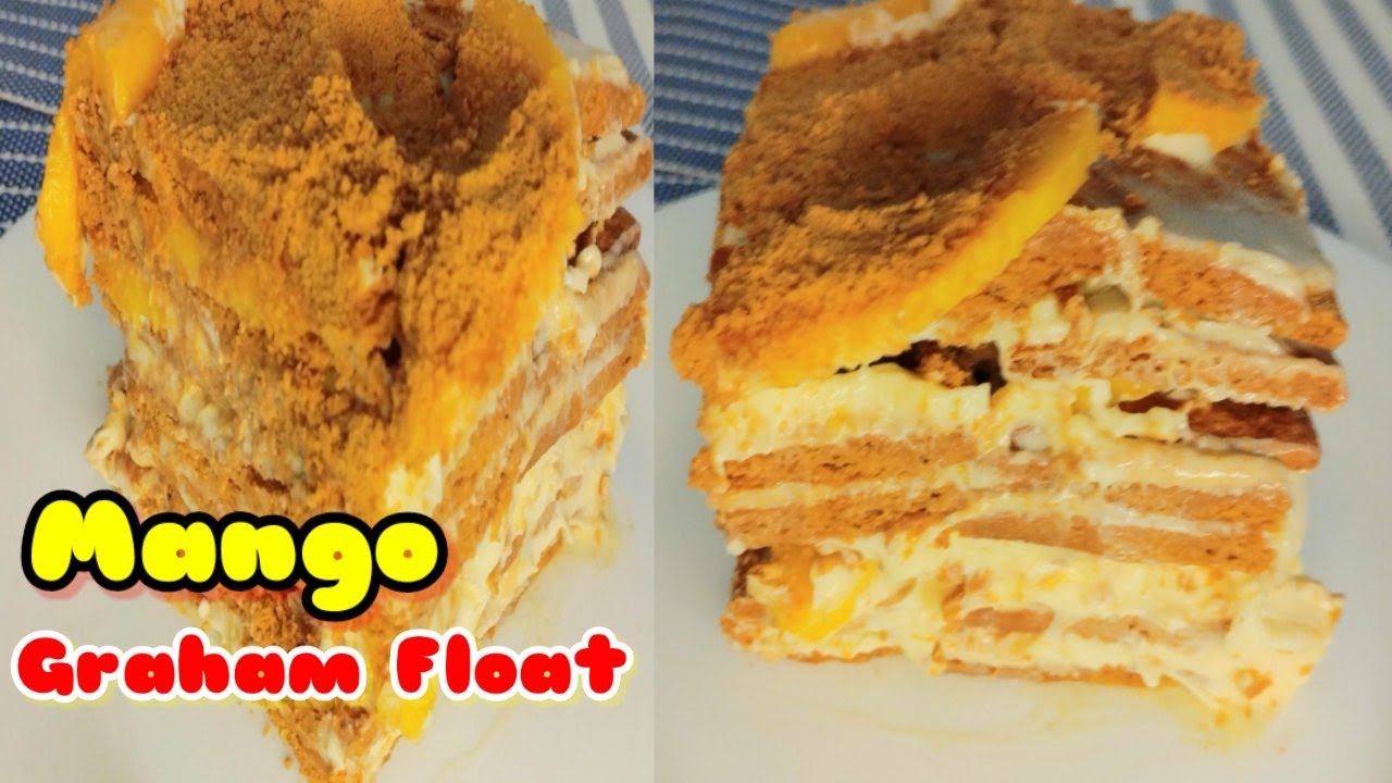 Mango Graham Float ( No HandMixer ) - YouTube