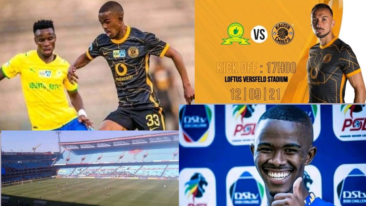 Mamelodi Sundowns vs Kaizer Chiefs - Sabelo Bibo Radebe & Starting Line ...