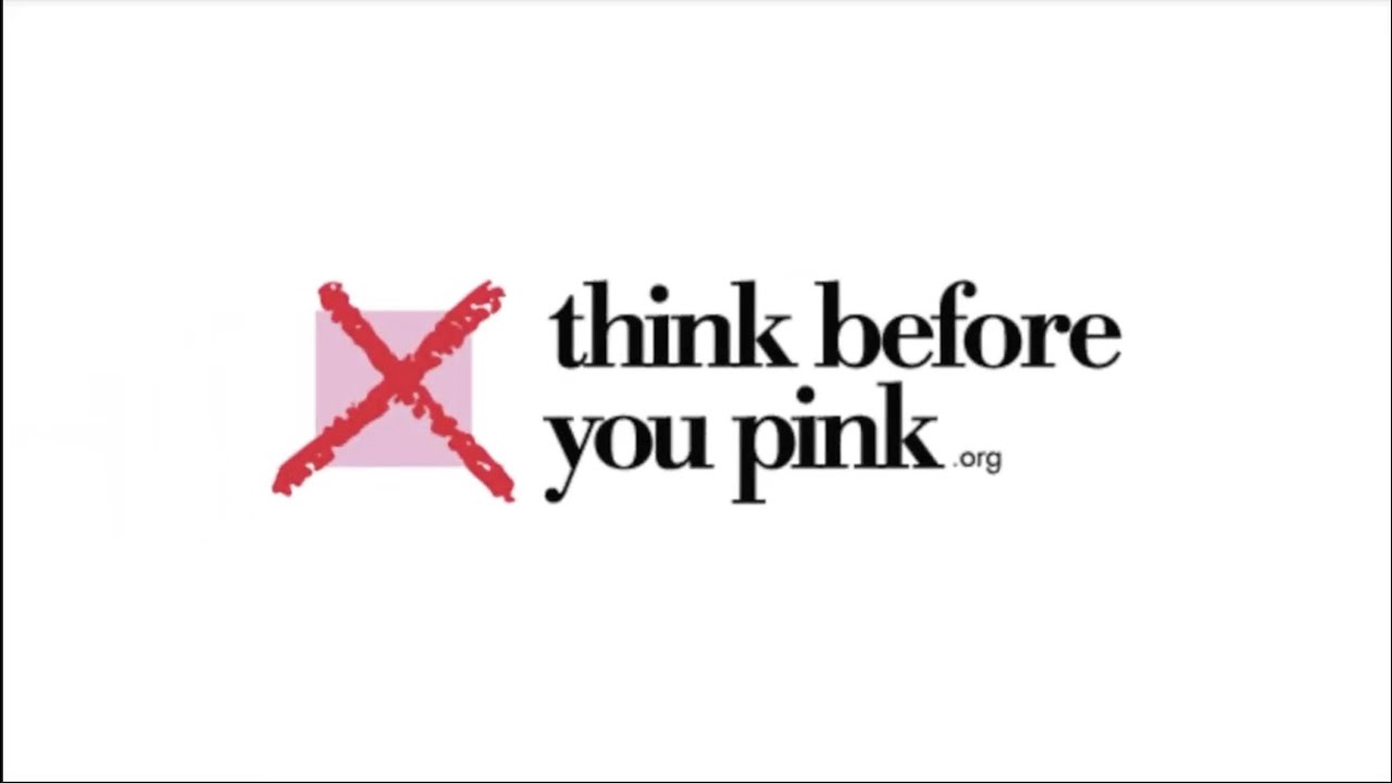 Think Before You Pink® - A 20 Year Look Back - YouTube