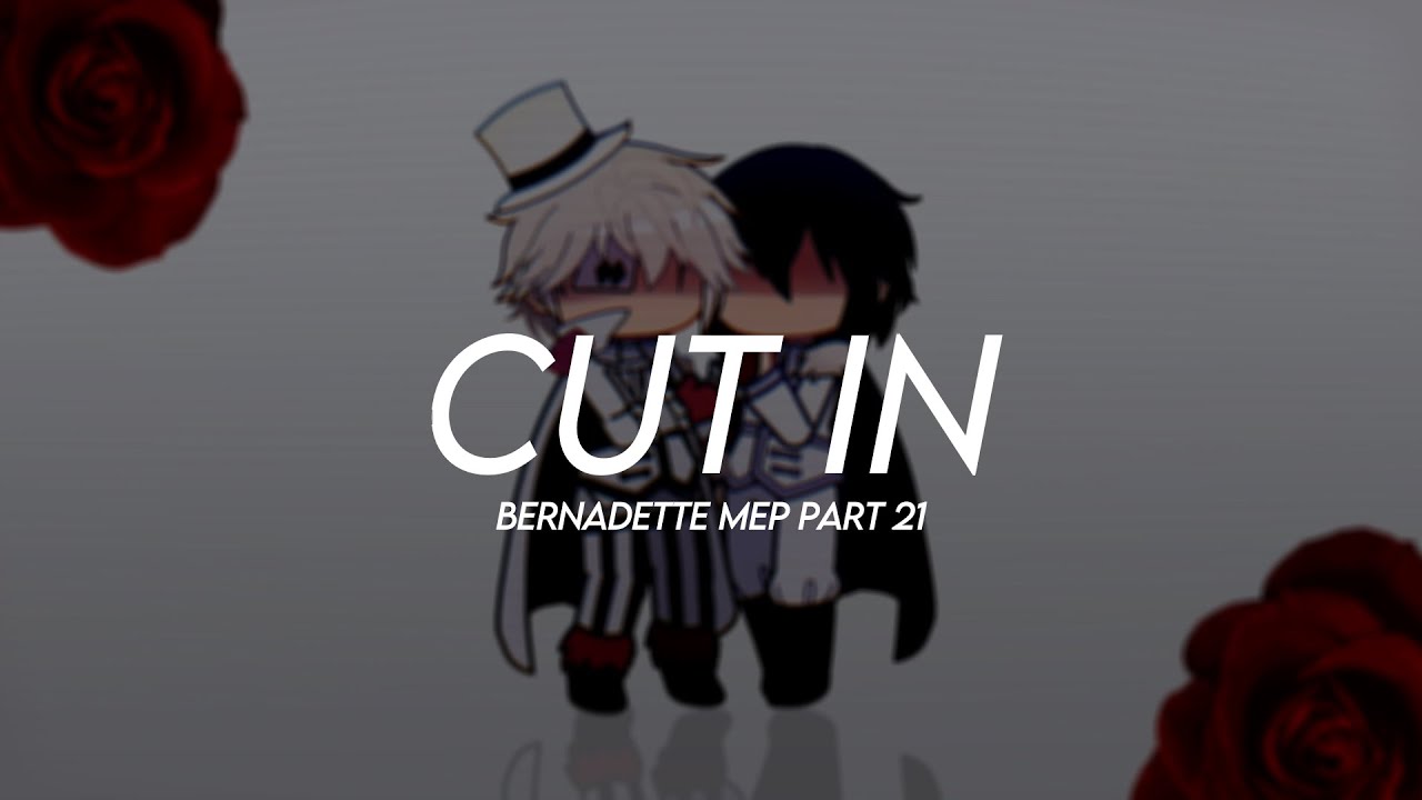 Bernadette || BSD MEP || #FyolaiyuriMep part21 || FyoLai || - YouTube