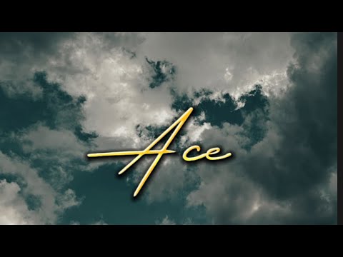Ace - YouTube