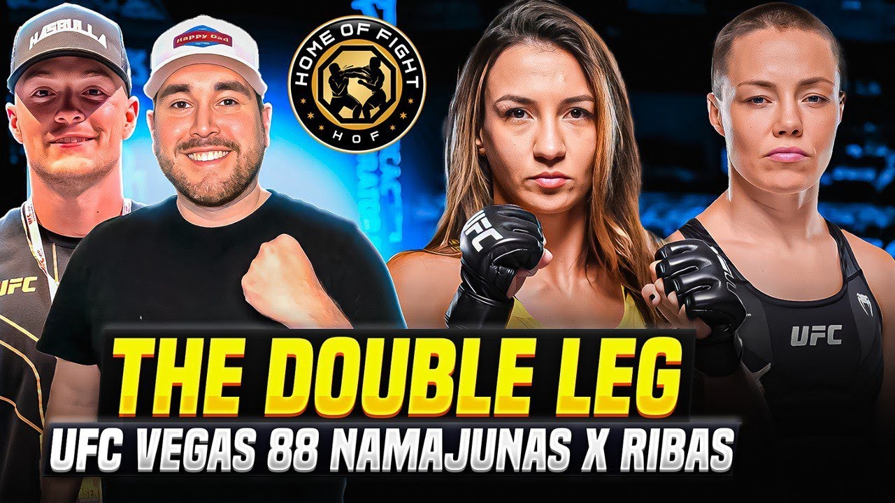 UFC Vegas 89 Ribas vs. Namajunas - The Double Leg MMA Show - YouTube