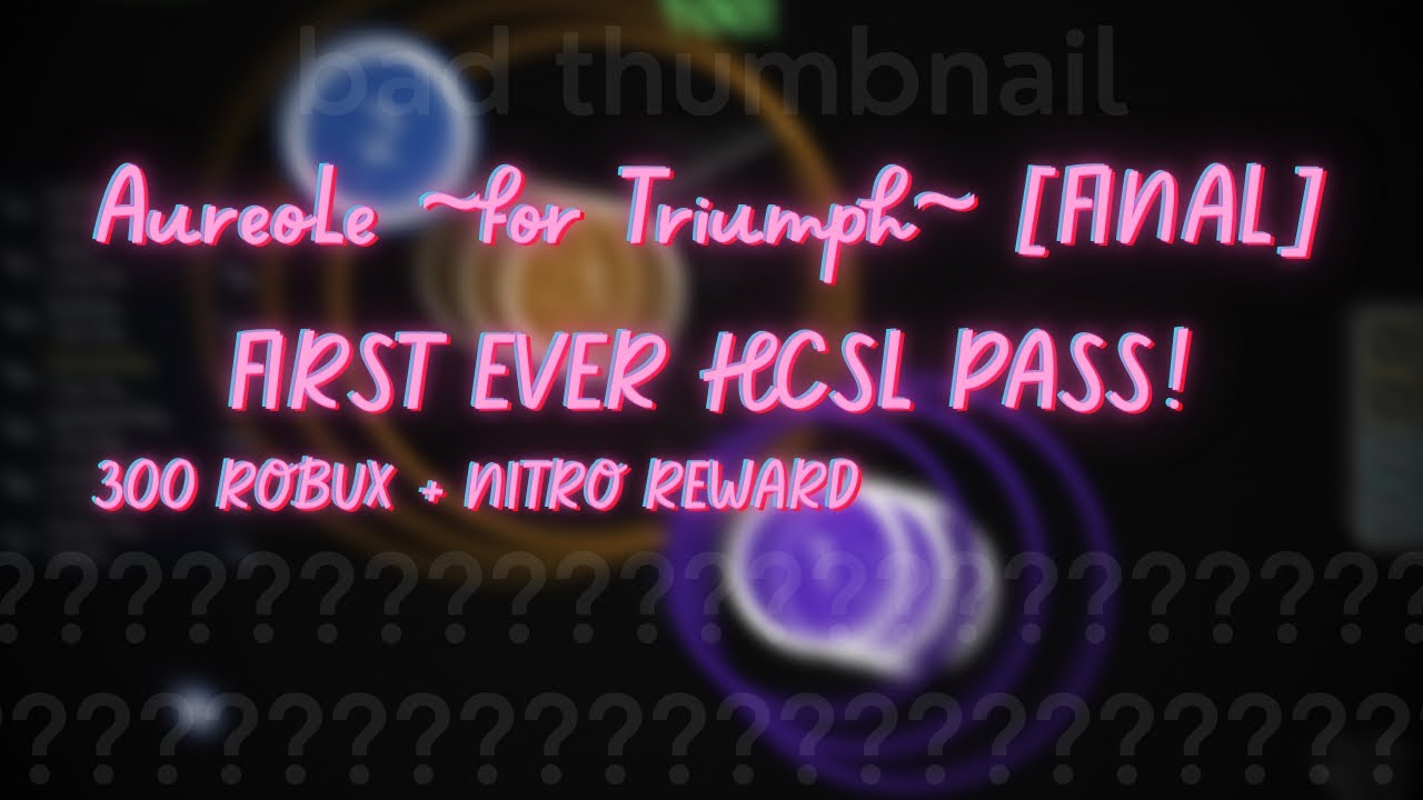 osu!RoVer | AureoLe ~for Triumph~ [FINAL] FIRST EVER HCSL PASS. - YouTube