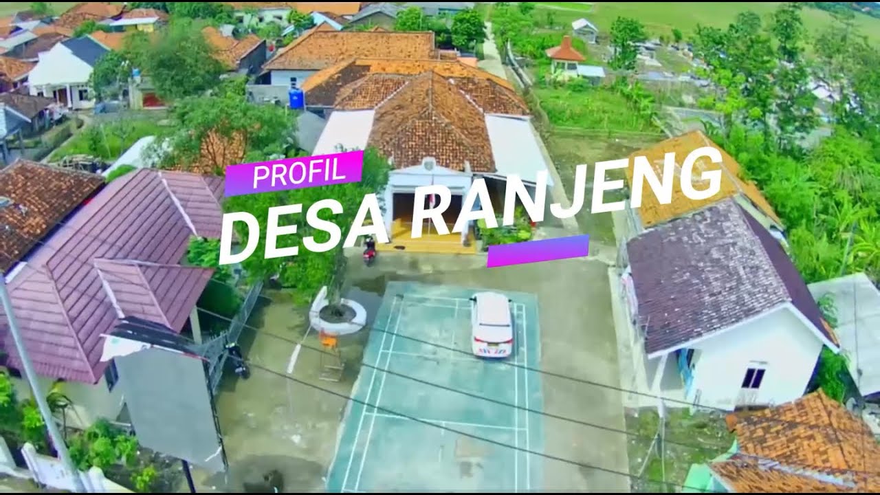 PROFIL DESA RANJENG 2023 - YouTube