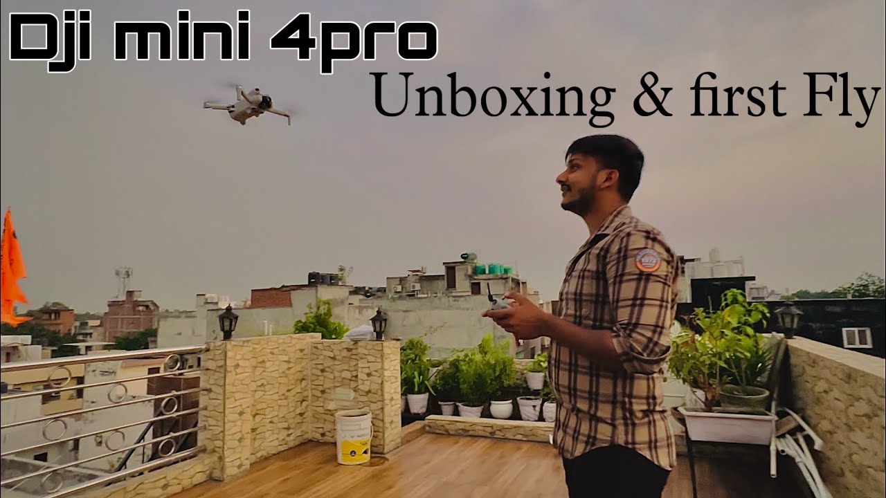 Dji mini 4 pro Unboxing & Flying Shots #djimini4pro - YouTube