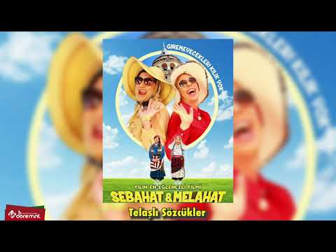 Telaşlı Sözcükler | Sebahat ve Melahat