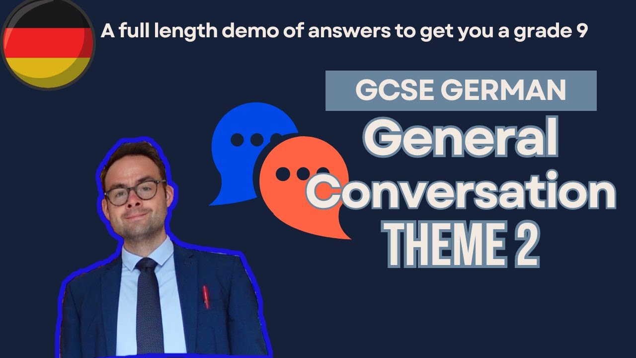 GCSE German Theme 2 general conversation model answer - YouTube