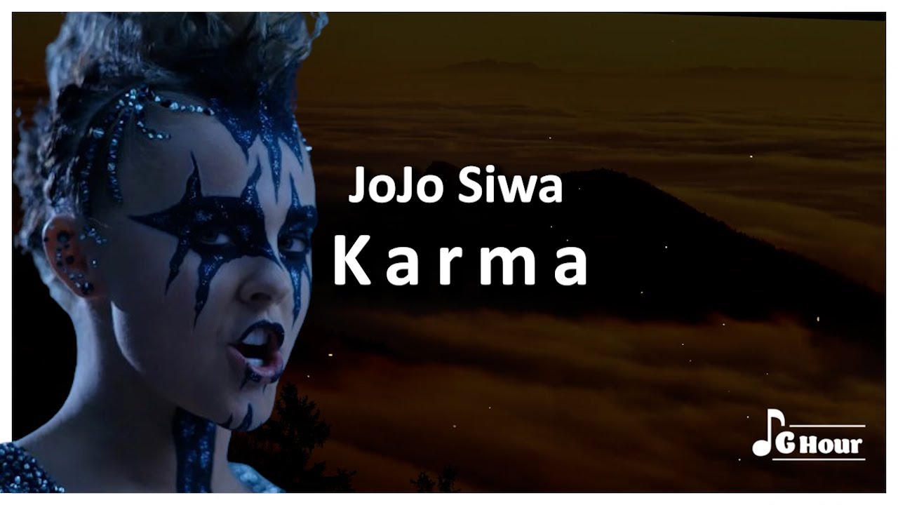 Jojo Siwa Karma 1 Hour Loop Lyrics Youtube