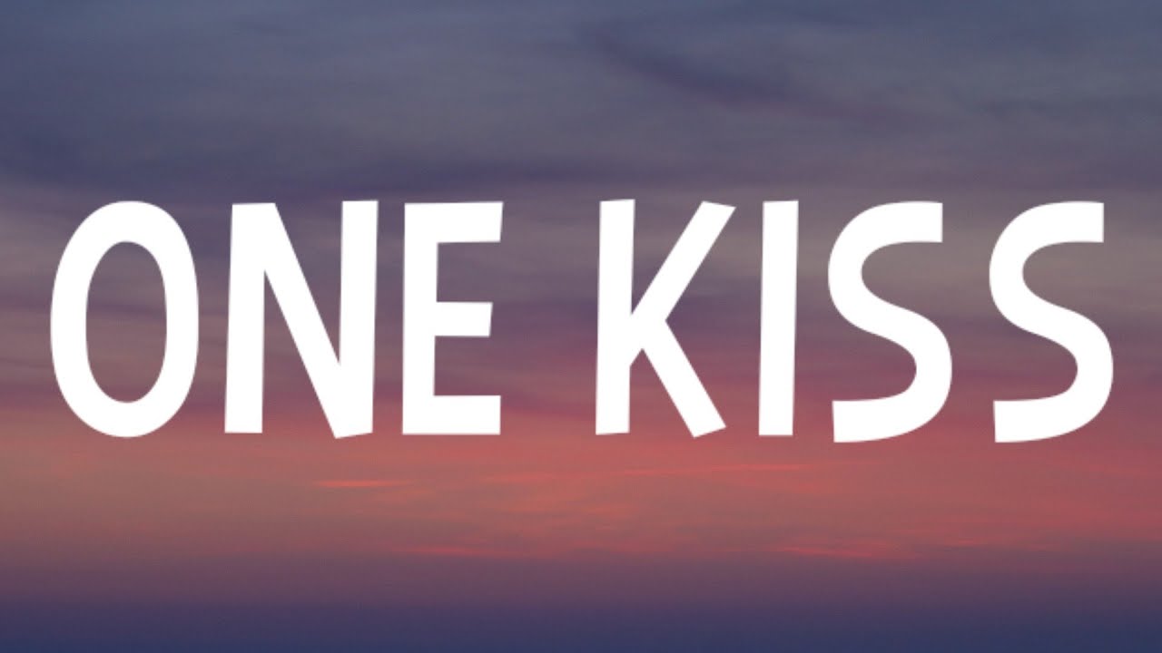 Calvin Harris, Dua Lipa - One Kiss (Lyrics) - YouTube