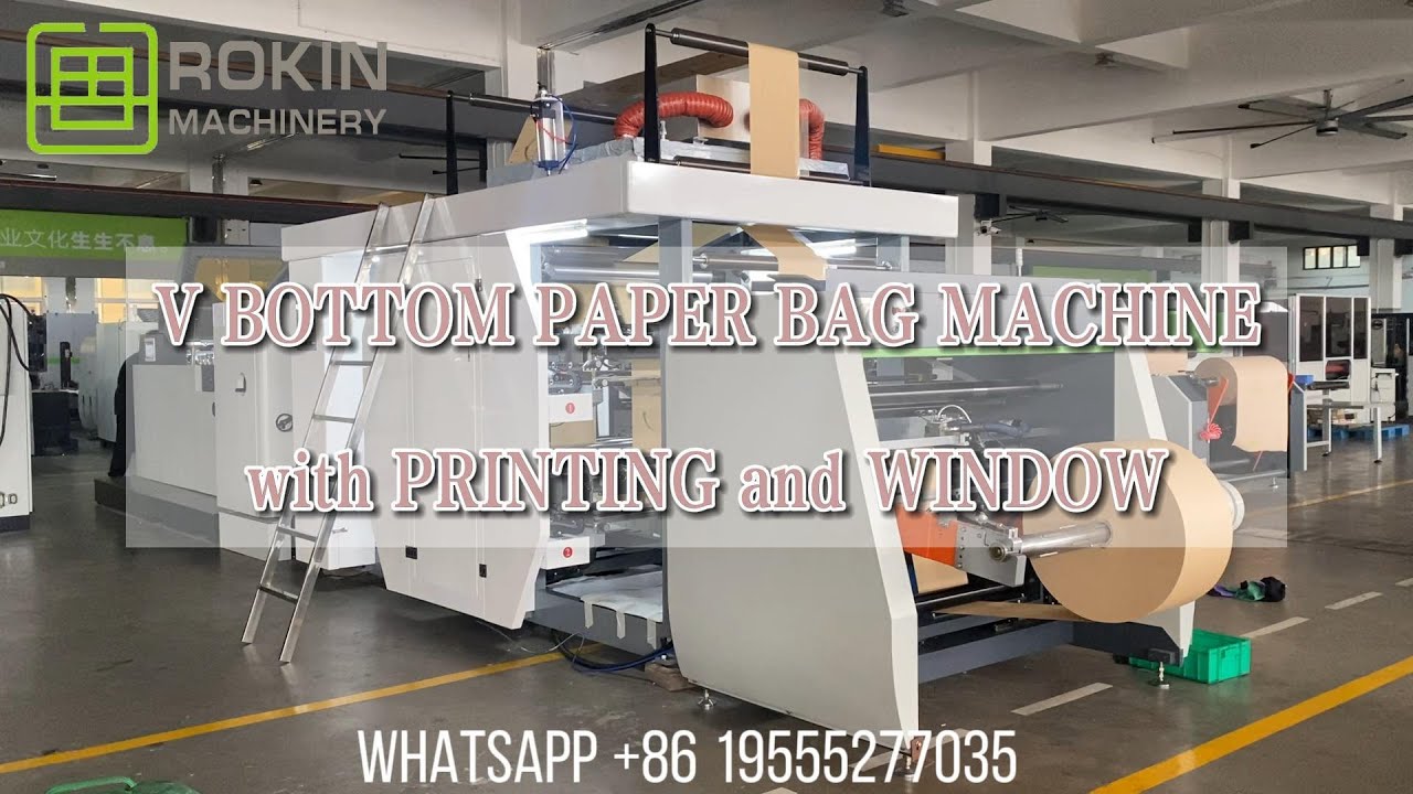 ROKIN V BOTTOM PAPER BAG MACHINE with printing and window function ...