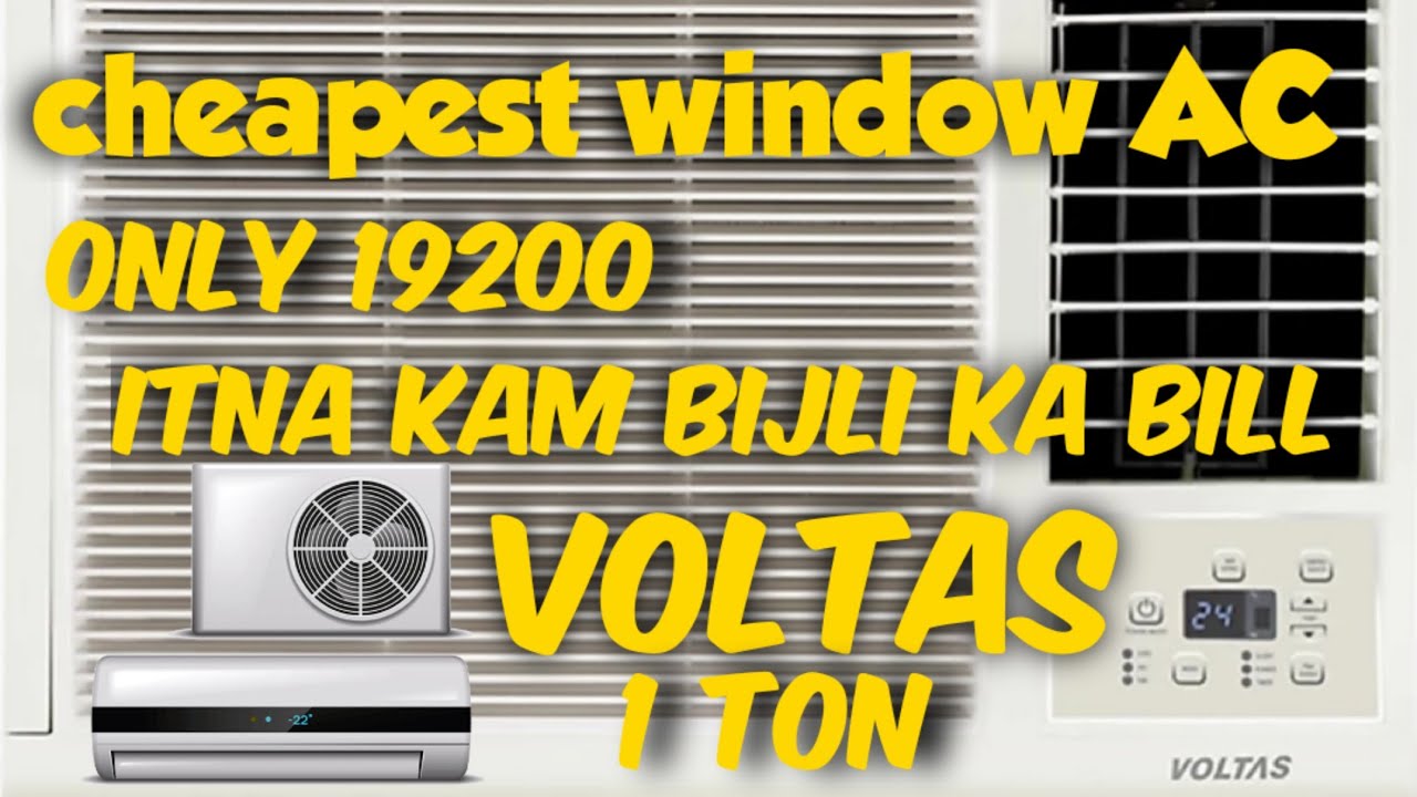 CHEAPEST WINDOW AC....VOLTAS 1,TON 3 STAR WINDOW AC.... - YouTube