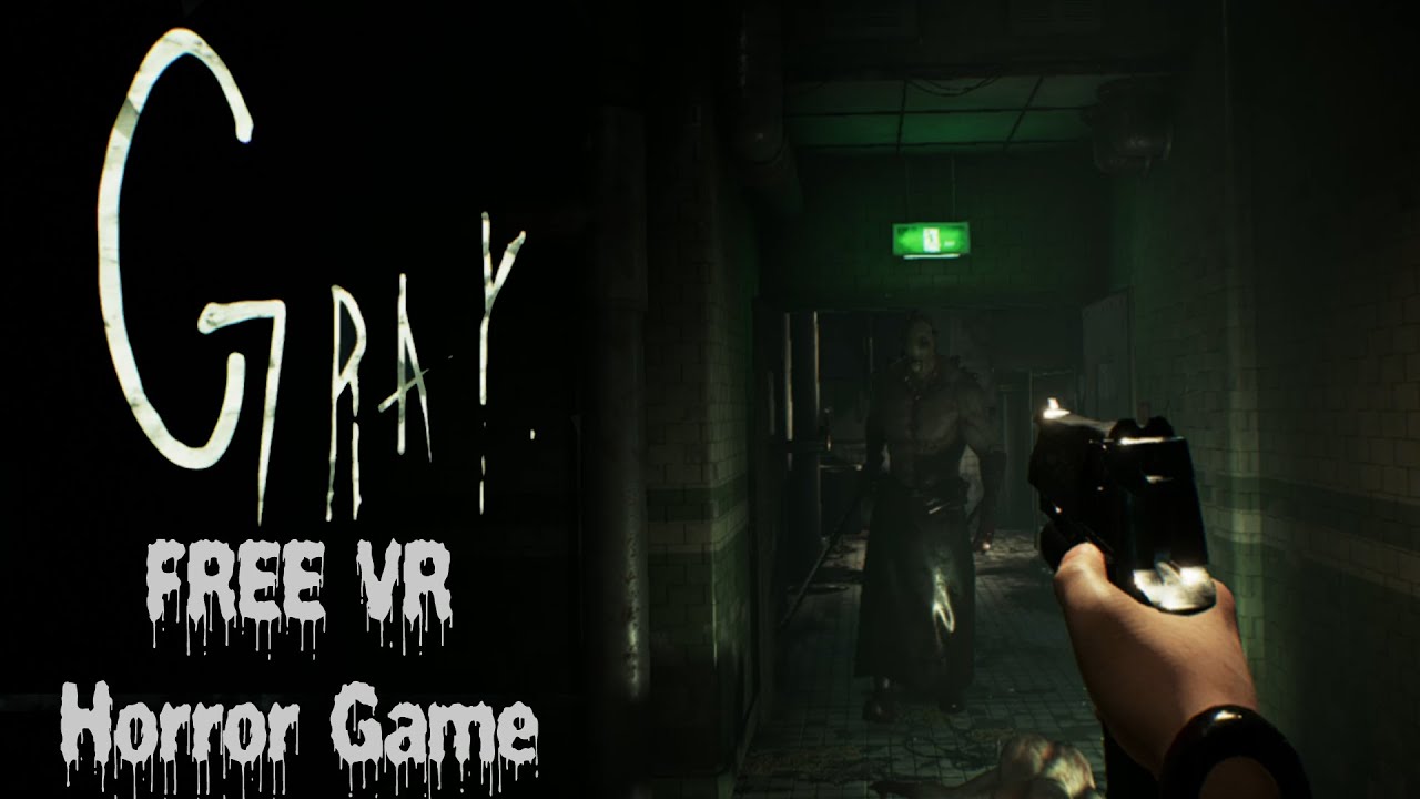 GRAY: A FREE VR Horror Game Via Oculus Link & Quest - YouTube