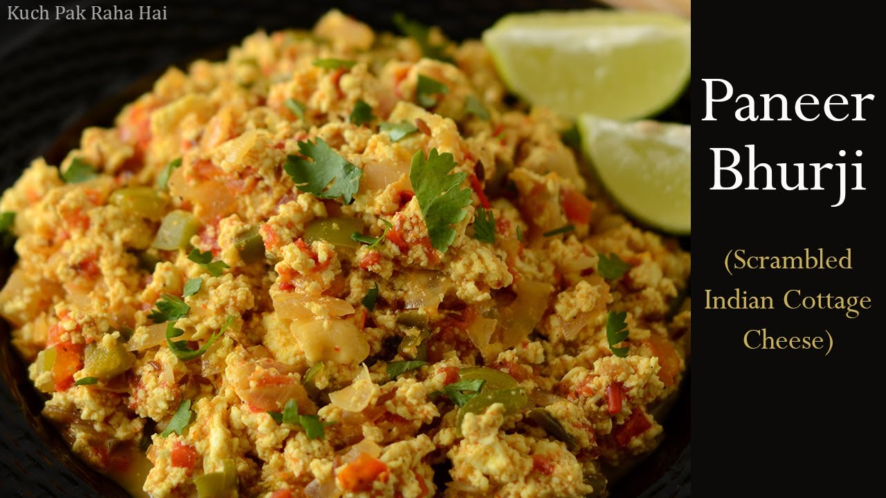 Paneer Bhurji Recipe | Scrambled Paneer Indian Cottage Cheese | Quick ...