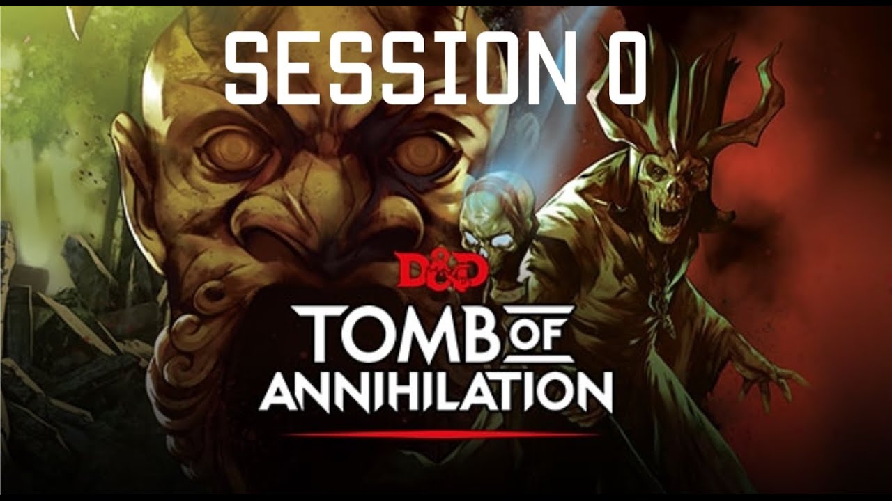 Tomb of Annihilation, D&D, Session Zero (HD) - YouTube