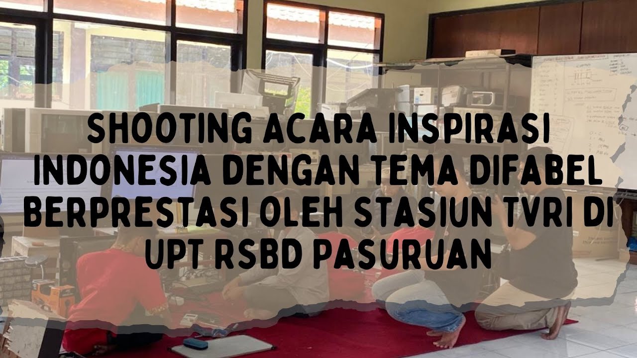 KEGIATAN UPT RSBD PASURUAN MASUK ACARA DI TVRI - YouTube