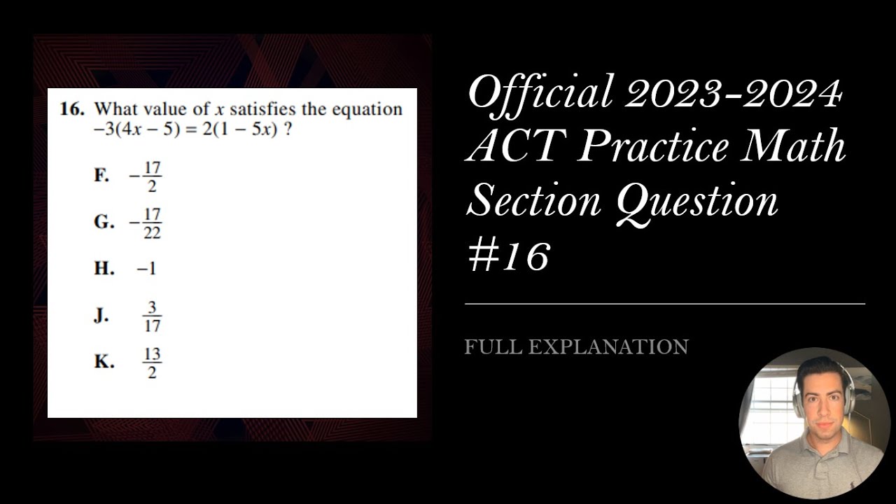 Official ACT Practice Exam Math Question #16 FULL EXPLANATION! - YouTube