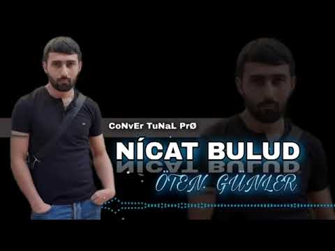 Nicat Bulud _ Ötən_Günler _ 2022 _  Həqiqətən Yazılmış Şeir