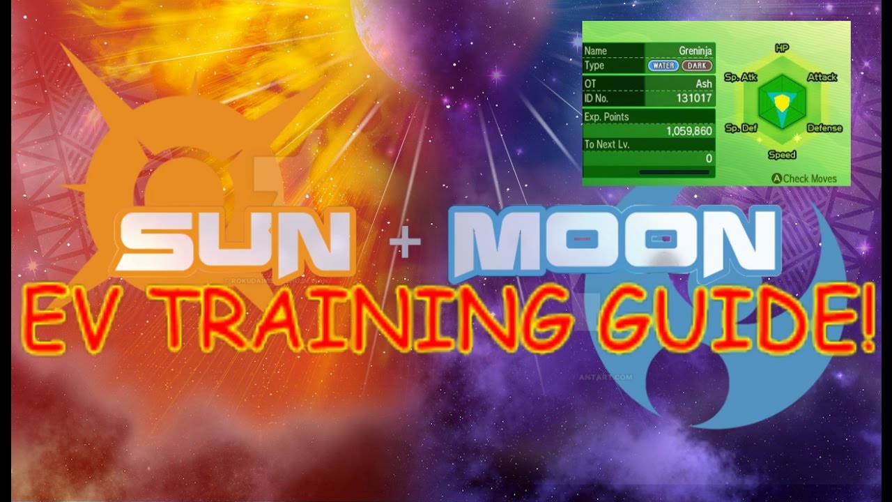 EV TRAINING GUIDE/TURORIAL POKEMON SUN AND POKEON MOON - YouTube