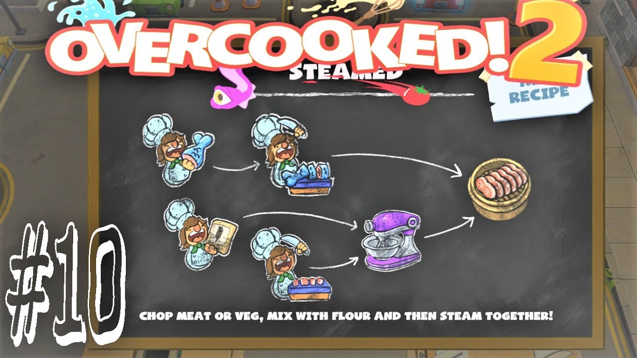 STEAMED FOOD... || Overcooked! 2 [Kevin 2] - YouTube