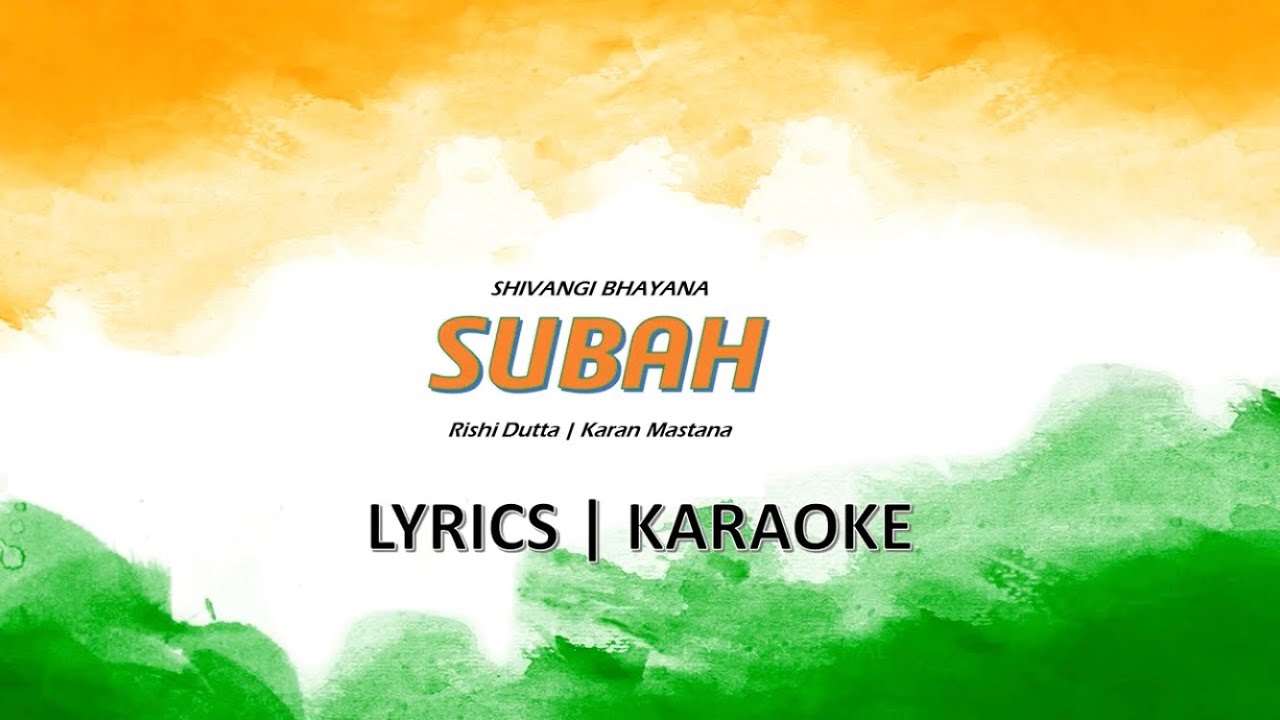 Subah Lyrics | Karaoke | TikTok - YouTube Music