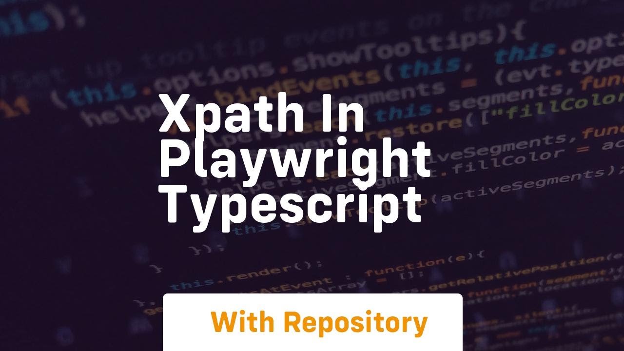 xpath in playwright typescript - YouTube