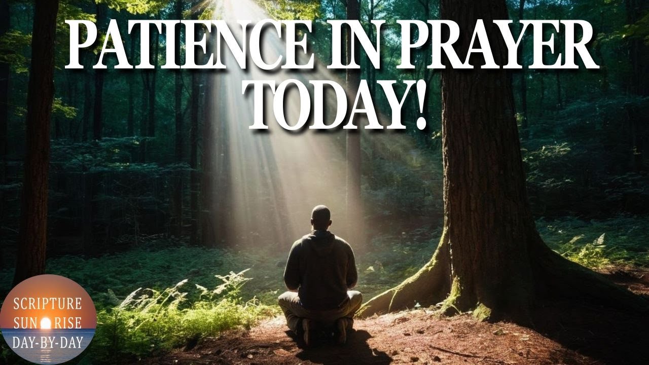 Struggling in Relationships? Pray for Patience! (Christian Inspiration ...