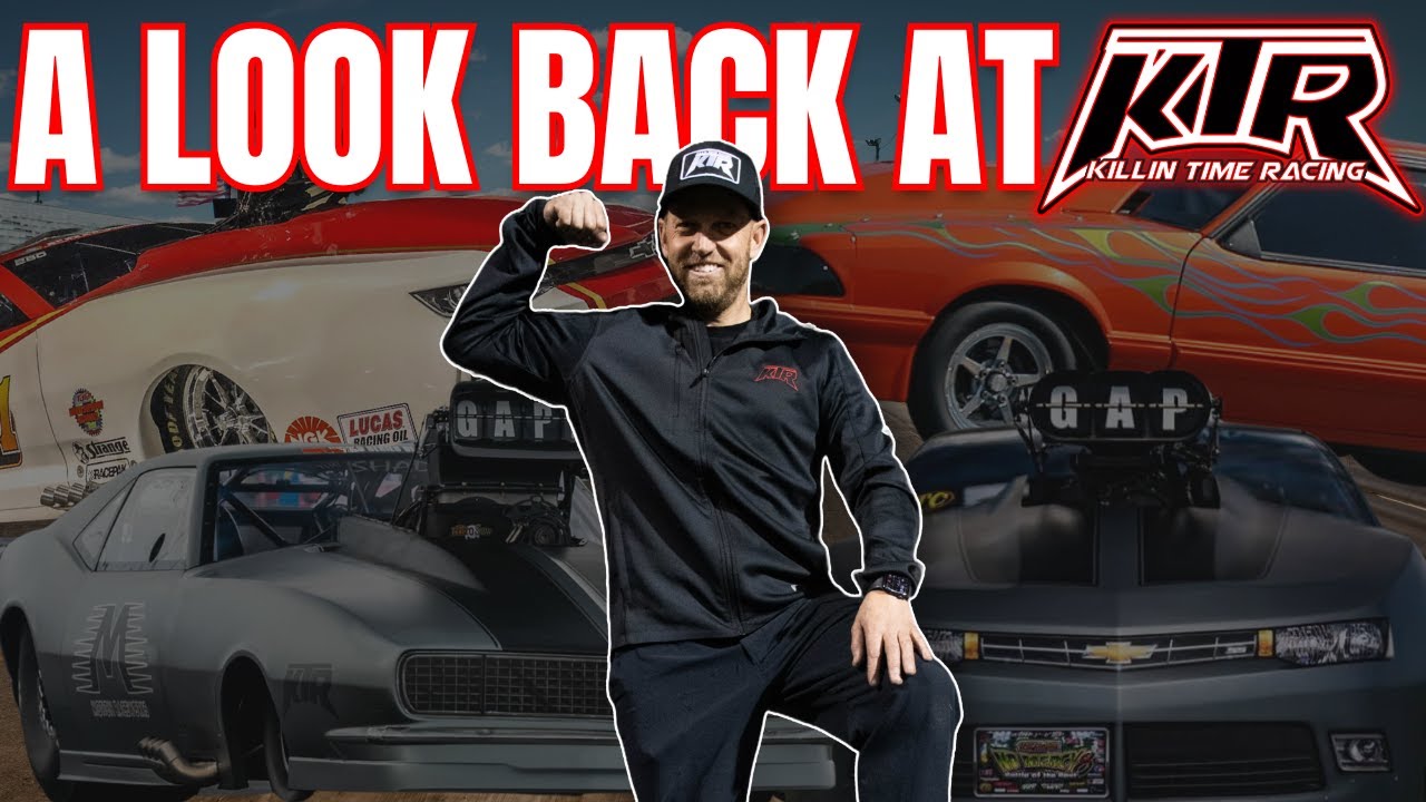 A Look back at Killin Time Racing! - YouTube