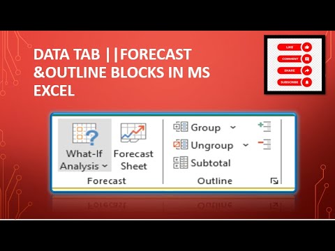 DATA TAB (OUTLINE || FORECAST BLOCKS ) || MS EXCEL - YouTube