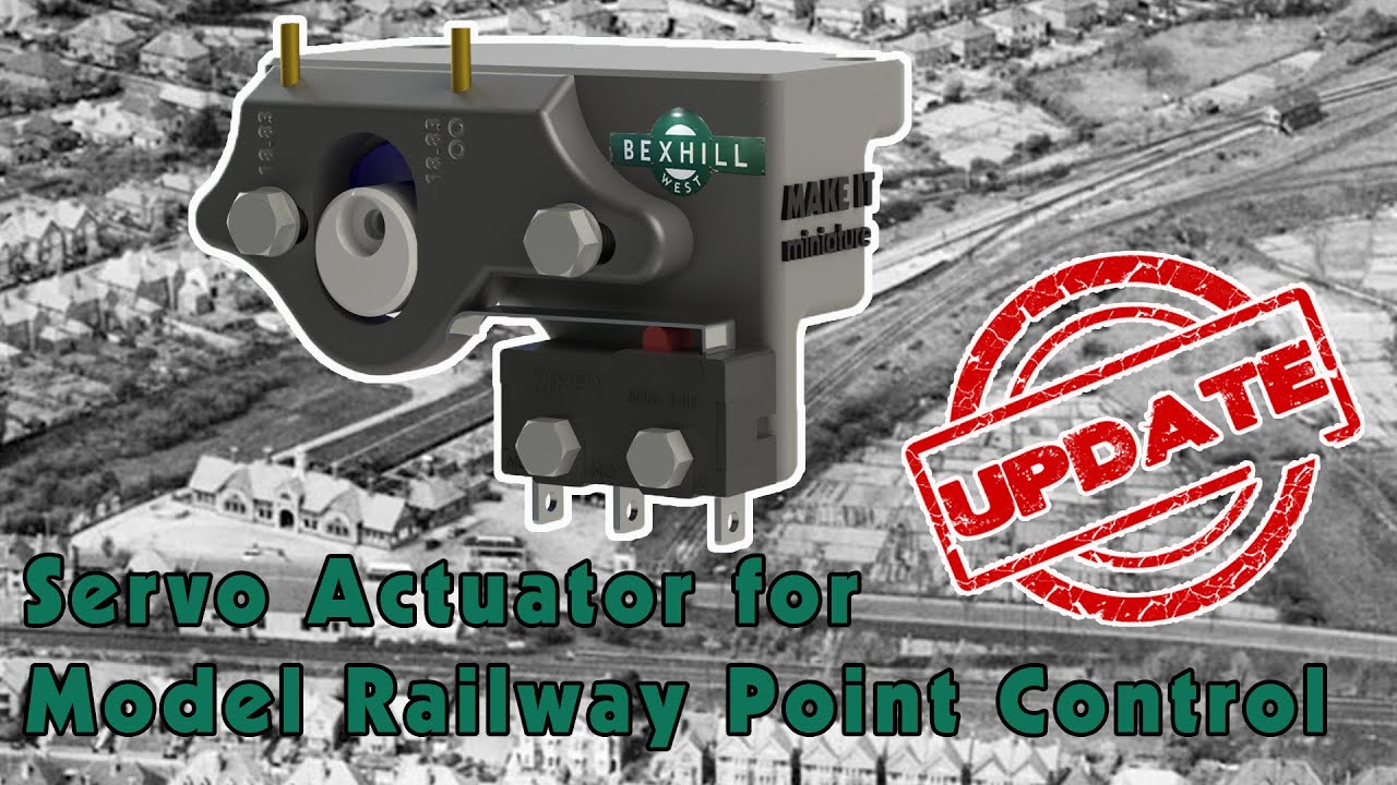 S2 E11 Improved Servo Turnout or Point Actuator Update from Bexhill ...
