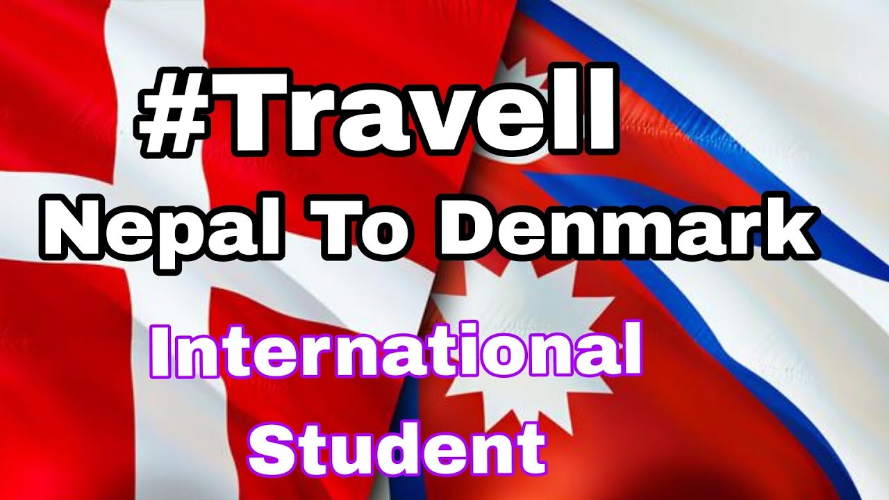 Nepal To Denmark || Travel Vlog - YouTube