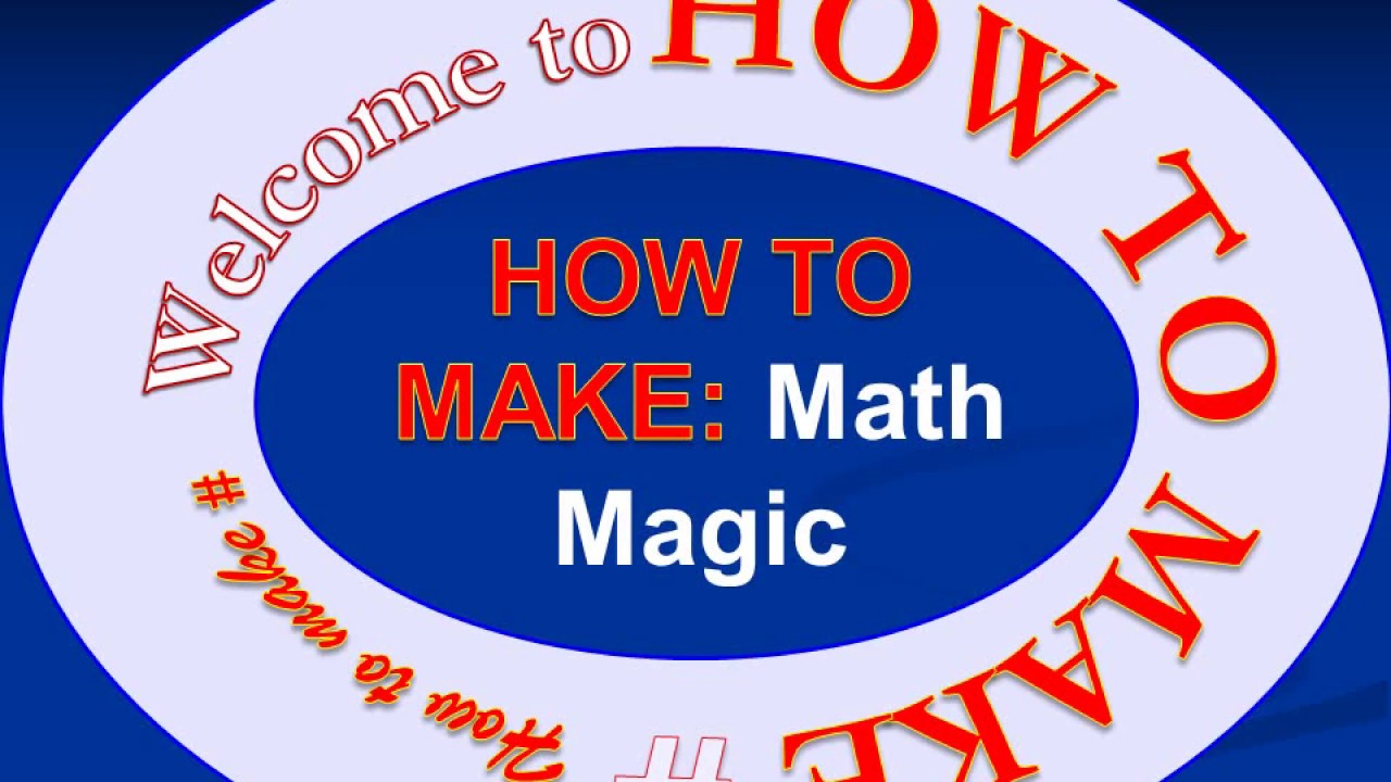 How To Make Math Magic Math Tricks Math Tips YouTube how-to-make-math-magic-math-tricks-math-tips-youtube