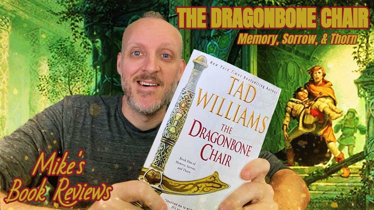 The Dragonbone Chair by Tad Williams Book Review & Reaction | A Clear ...