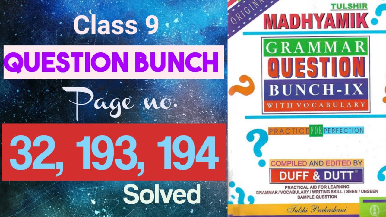 Class 9 English Question Bunch 2024 | Page no.32, 193, 194 Solved ...