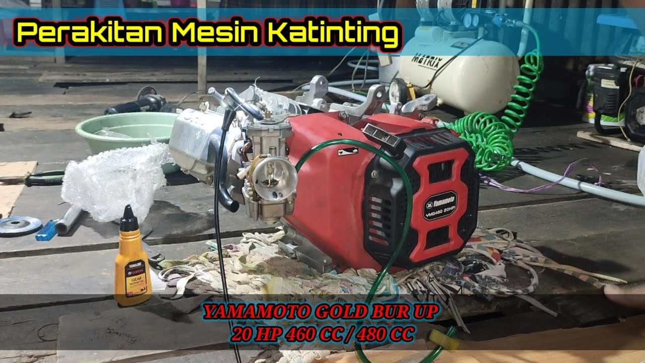 PERAKITAN MESIN KATINTING//Yamamoto GOLD 20 HP 460 CC/480 CC, PISTON 94 ...