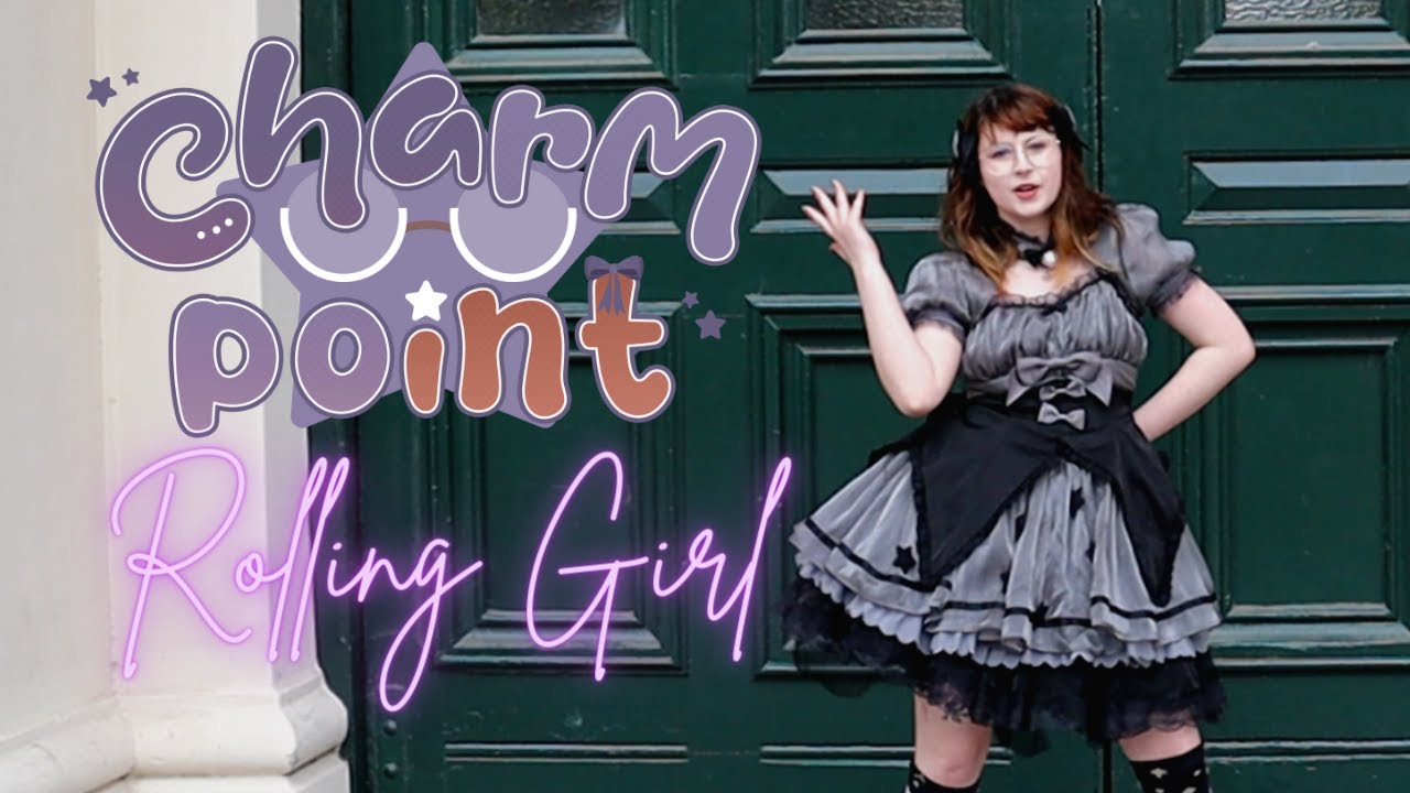 Rolling Girl {Charmpoint Dance Cover} - YouTube
