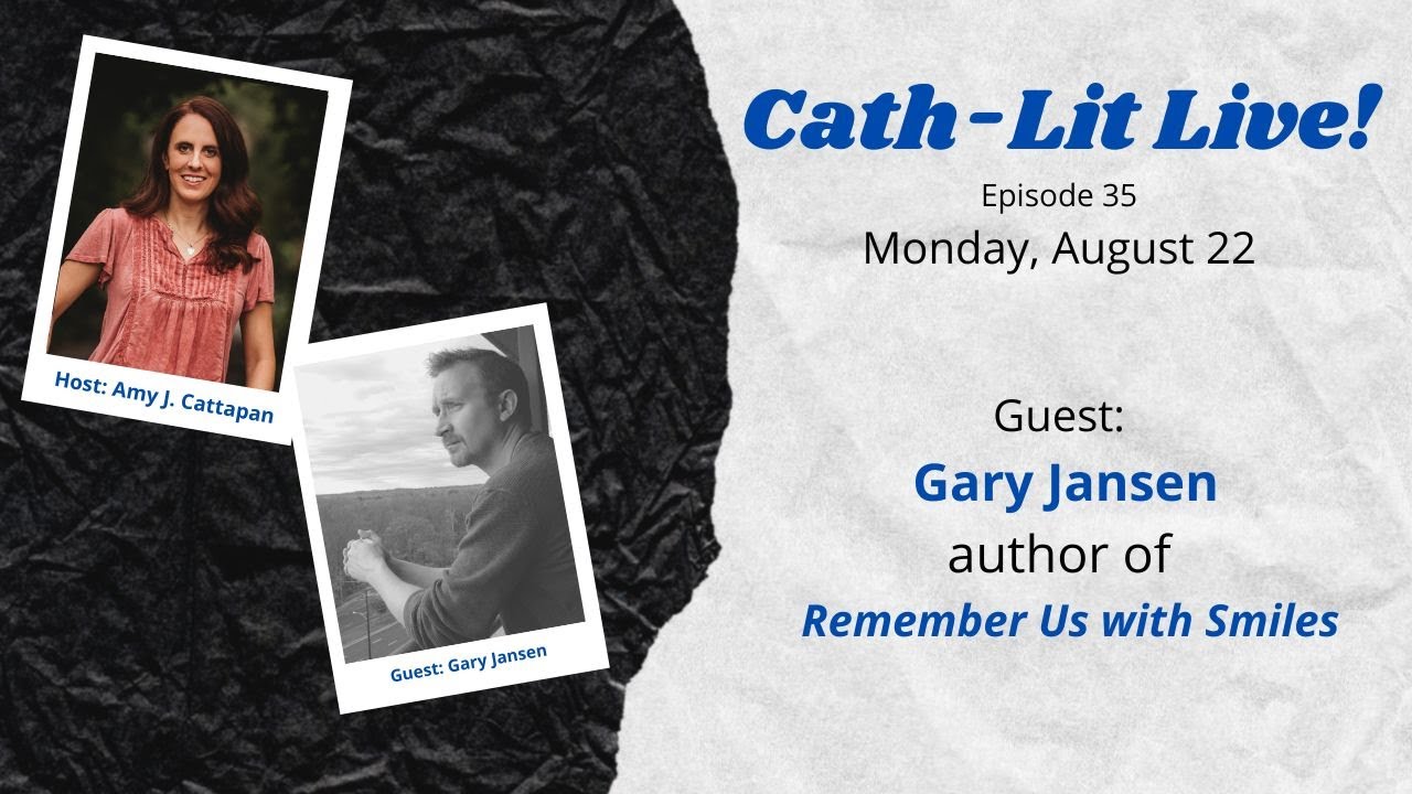 Cath-Lit Live! Episode 35 - Guest Gary Jansen discusses his new book ...