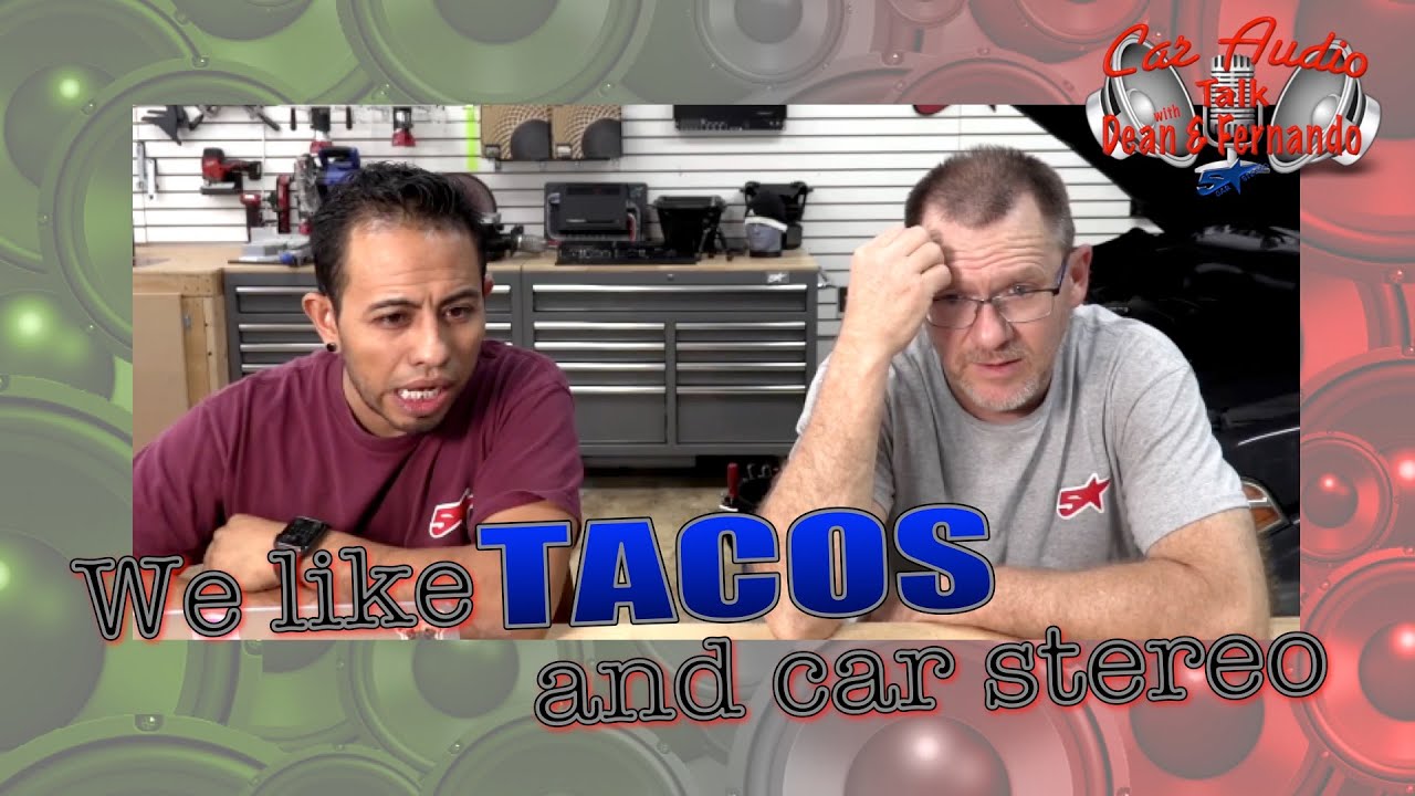 We both like Tacos and car audio - YouTube