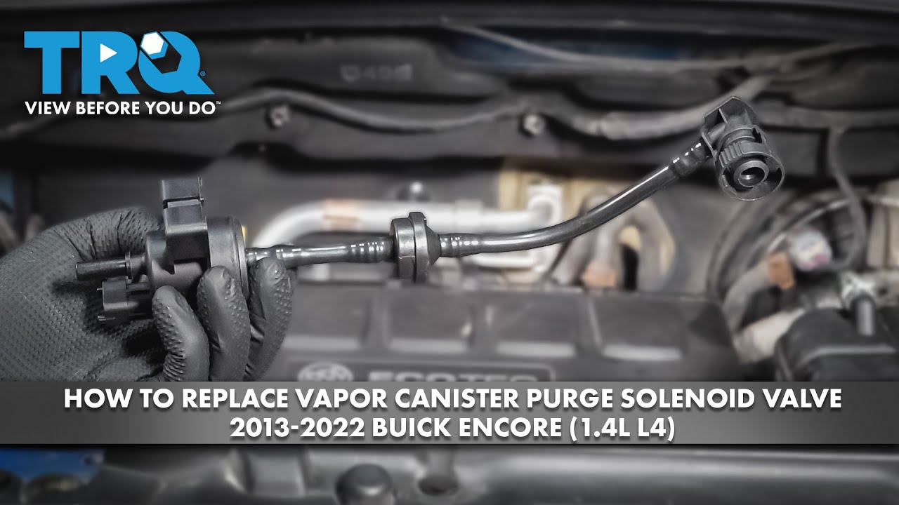 How to Replace Vapor Canister Purge Solenoid Valve 2013-2022 Buick ...