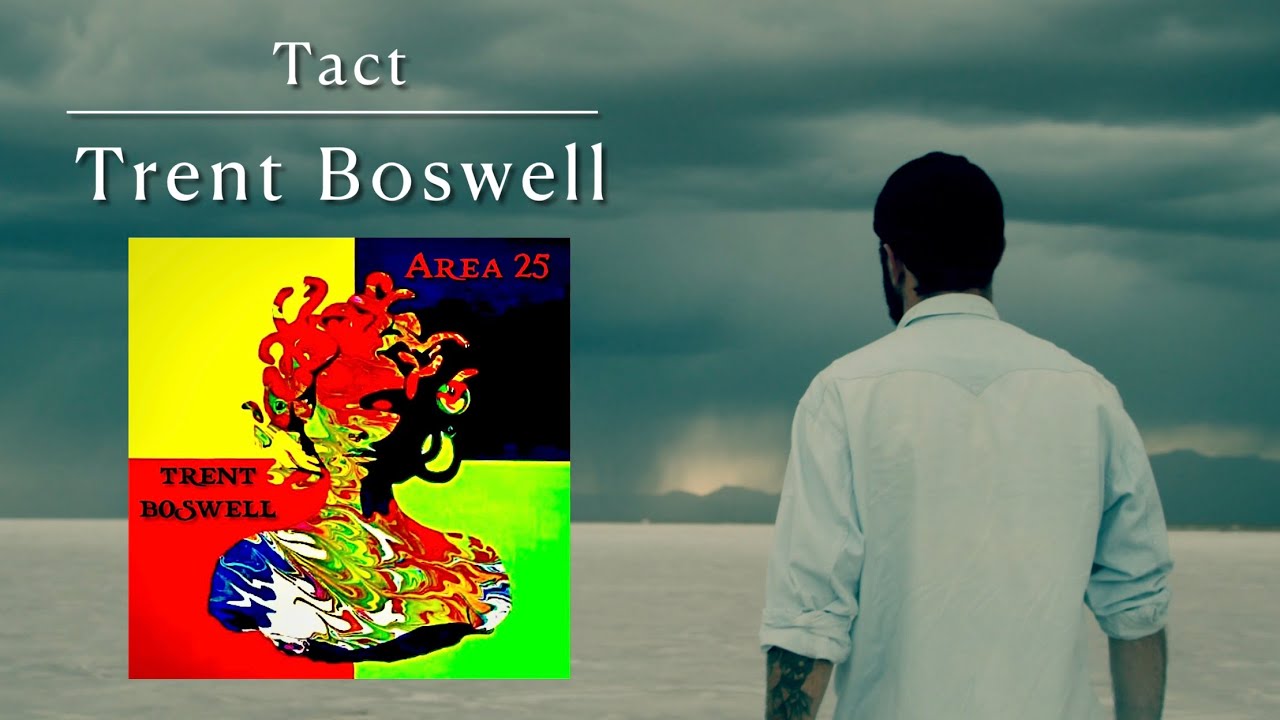 Tact - music video by Trent Boswell - YouTube
