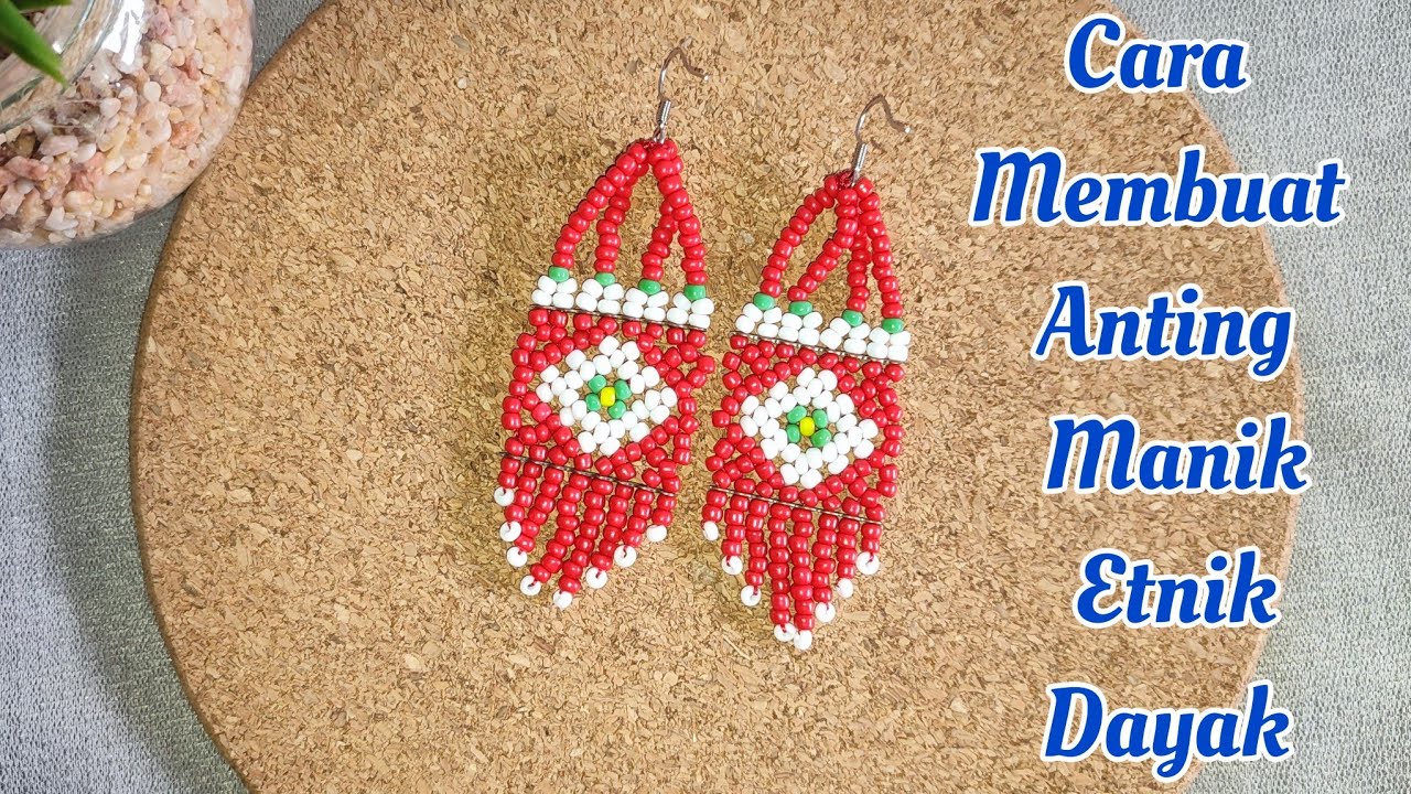 Tutorial beaded earrings | cara membuat anting manik manik | cara ...