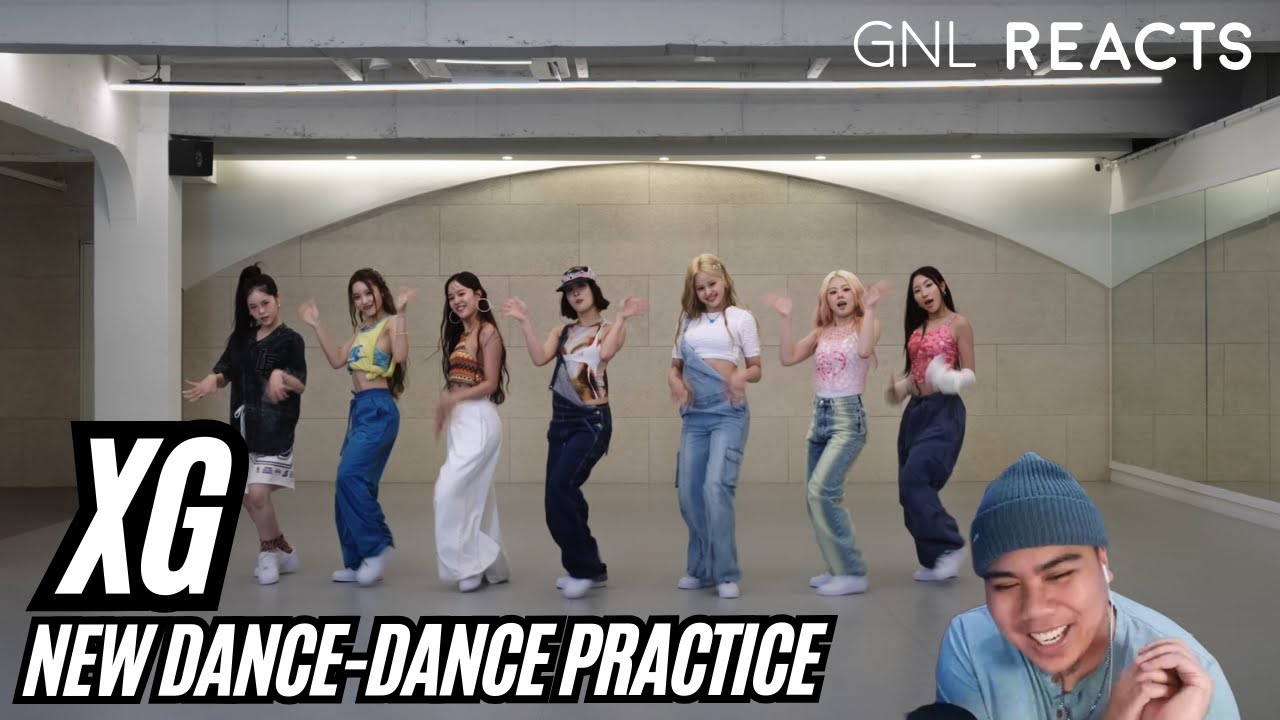 XG - NEW DANCE (Dance Practice) || GNL REACTS - YouTube