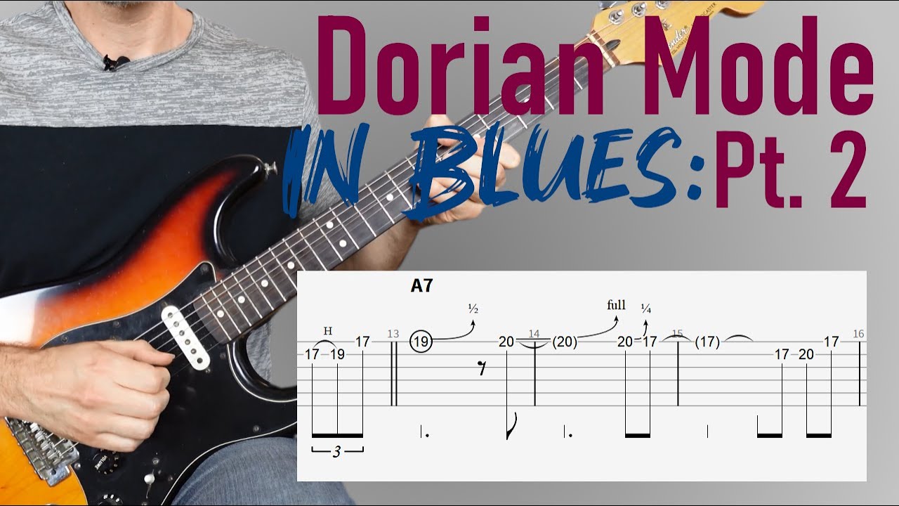 Smooth Out Your Blues Playing with The Dorian Mode, pt 2: A Sample Solo ...
