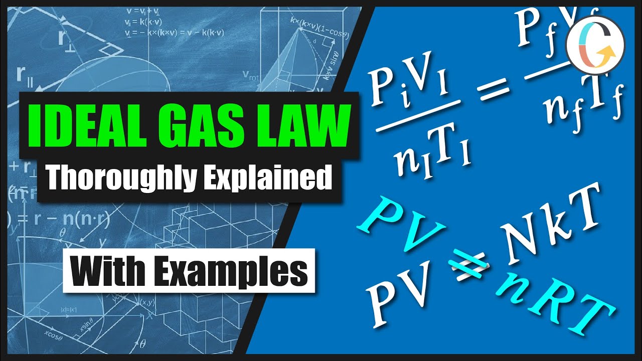 Everything You Need To Know About The IDEAL GAS LAW - YouTube
