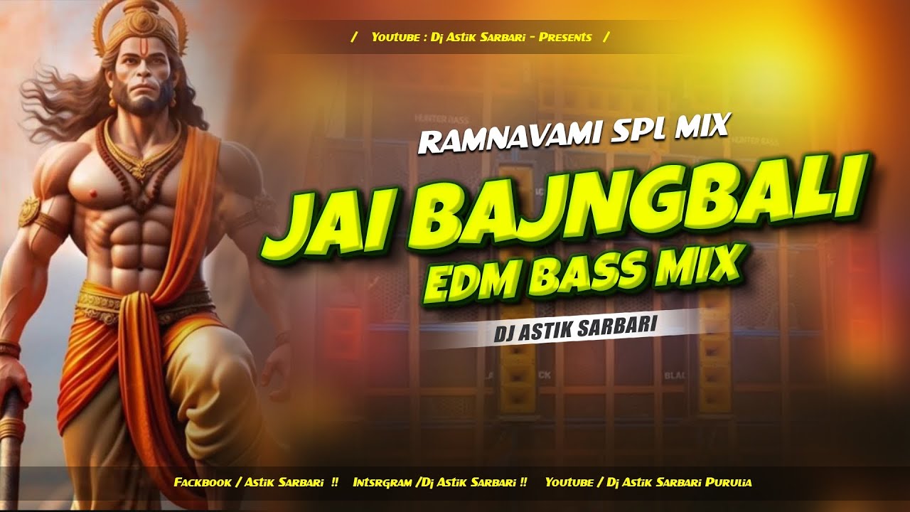 Jai Bajngbali Ramnavmi Spl Mix | Edm Extended Mix | Dj Astik - YouTube