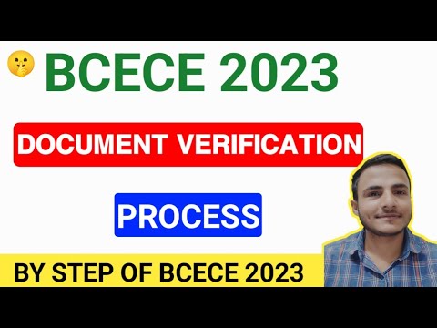 BCECE 2023 Document verification process ! bcece new notification ...