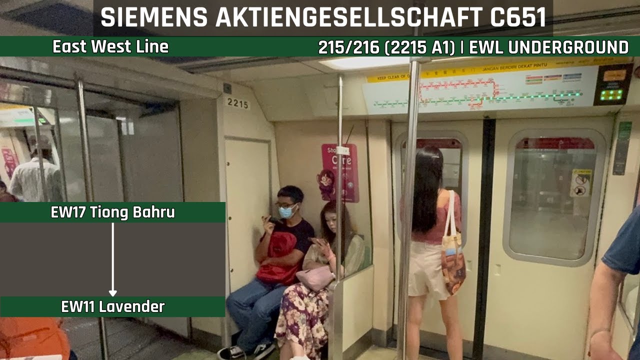 [C651 | Whole EWL Underground pt. 6] 🟢 SIEMENS C651 (215/216) [Tiong ...