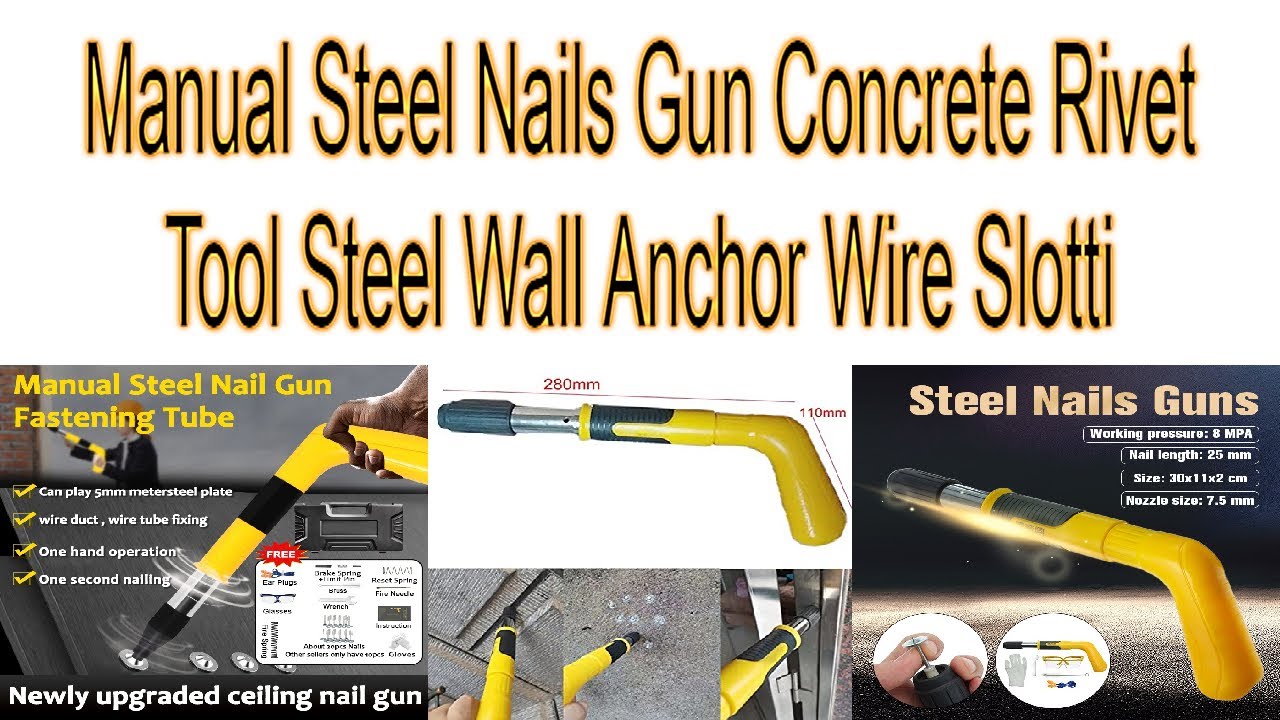 MANUAL STEEL NAILS GUN CONCRETE RIVET TOOL STEEL WALL ANCHOR SLOTTI ...