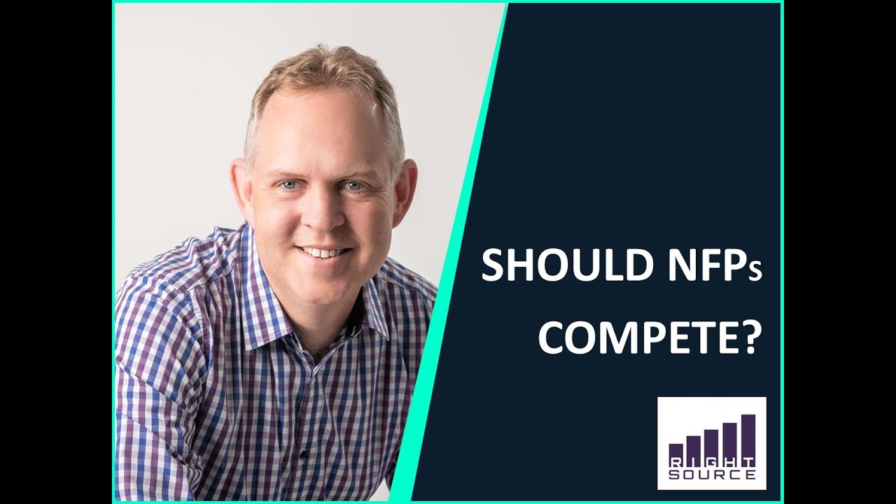 Should NFPs Compete - YouTube